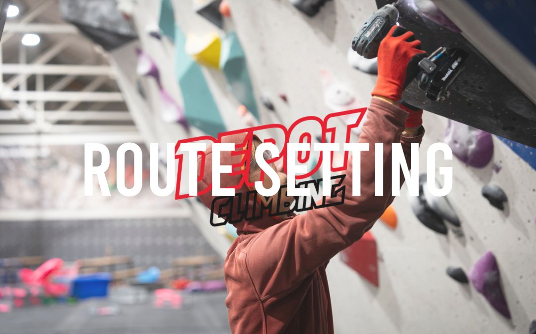 Route Setting | Depot Climbing Manchester : Depot Climbing Manchester